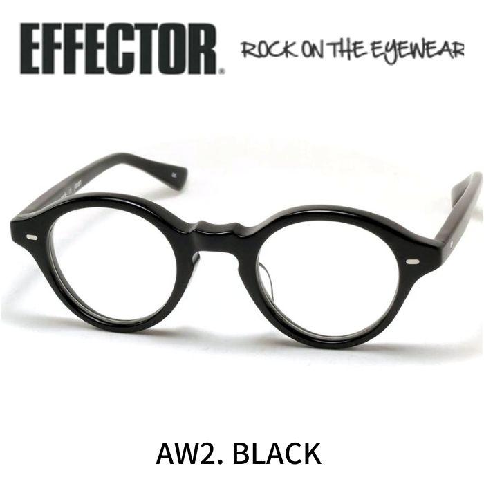 EFFECTOR エフェクター× EFILEVOL 眼鏡 メガネ コラボ AW2 エーダブリュ−2 BK ブラック : aw2bk : Reminence - 通販 - Yahoo!ショッピング