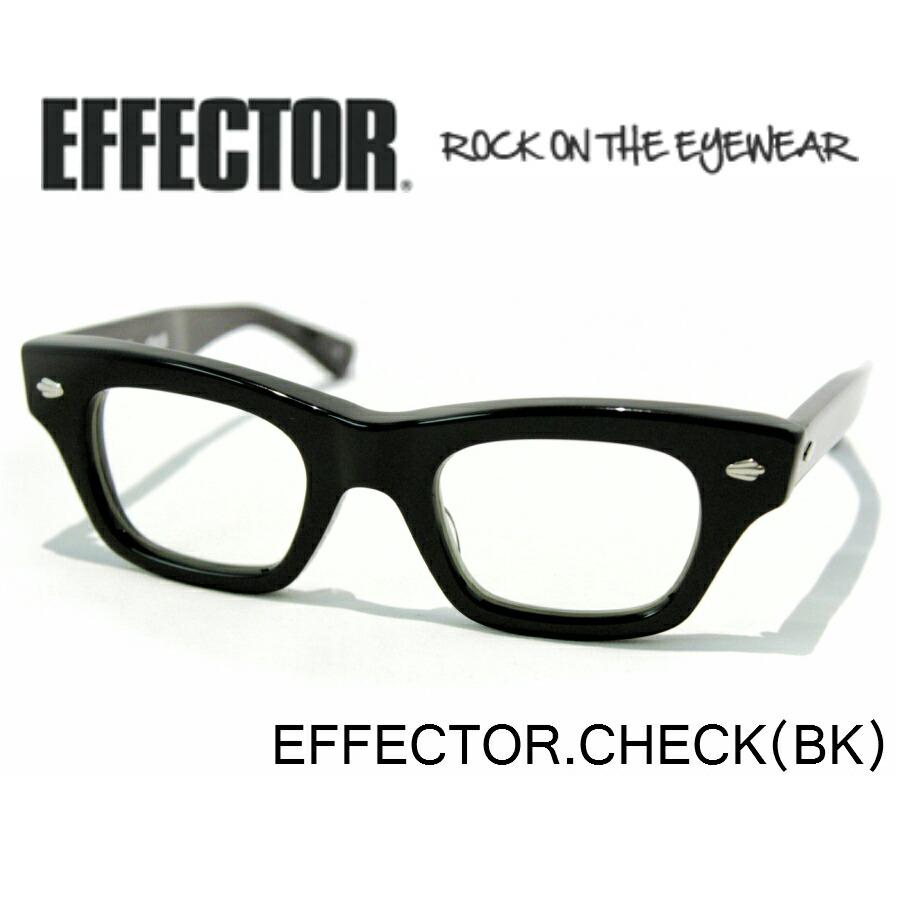 EFFECTOR エフェクター 眼鏡 メガネ CHECK チェック BK ブラック : Reminence - 通販 - Yahoo!ショッピング