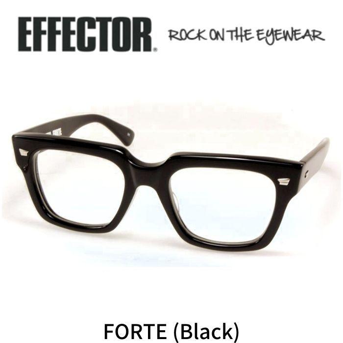 EFFECTOR エフェクター 眼鏡 メガネ FORTE フォルテ BK ブラック : Reminence - 通販 - Yahoo!ショッピング