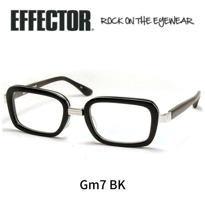 EFFECTOR エフェクター 眼鏡 メガネ Gm7 ジーマイナーセブン BK ブラック : Reminence - 通販 - Yahoo!ショッピング