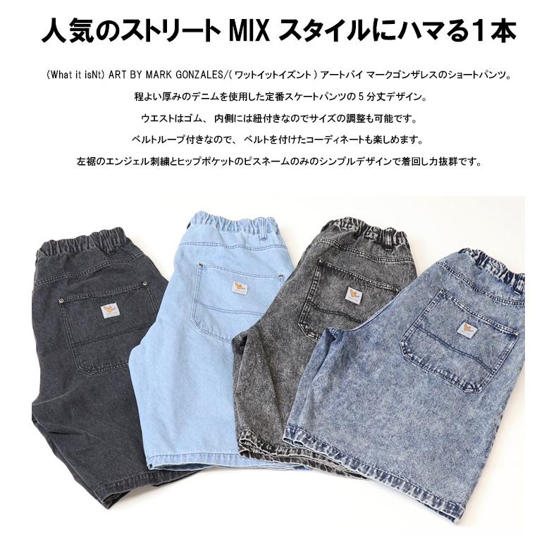 Mark Gonzales What it isNt ART BY MARK GONZALES マークゴンザレス デニム バギーショーツ ショートパンツ ハーフパンツ ジーンズ メンズ 送料 ...