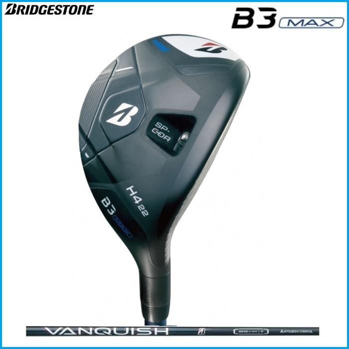☆2024 BRIDGESTONE ブリヂストン B3 MAX ユーティリティ VANQUISH BSh for MAX カーボン シャフト 日本正規品 : 3bh : RiseStore ...