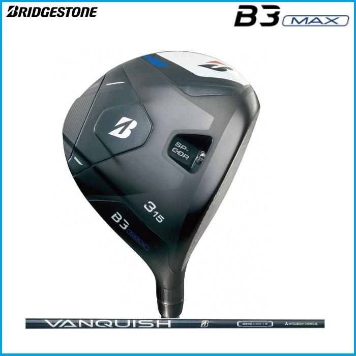 ☆2024 BRIDGESTONE ブリヂストン B3 MAX フェアウェイウッド VANQUISH BS40 for MAX カーボン シャフト 日本正規品 : b3w ...