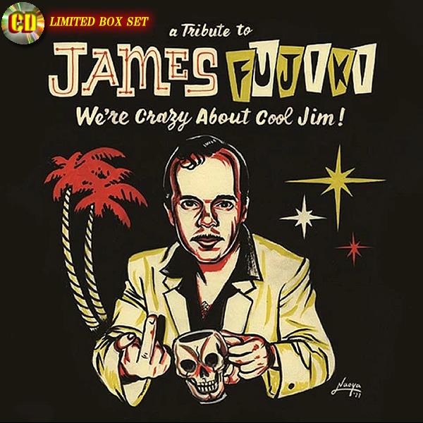 ご予約受付中 【限定スペシャルボックスセット】 （3月15日発売） CD We re crazy about Cool Jim！ 〜 A Tribute to James Fujiki ...