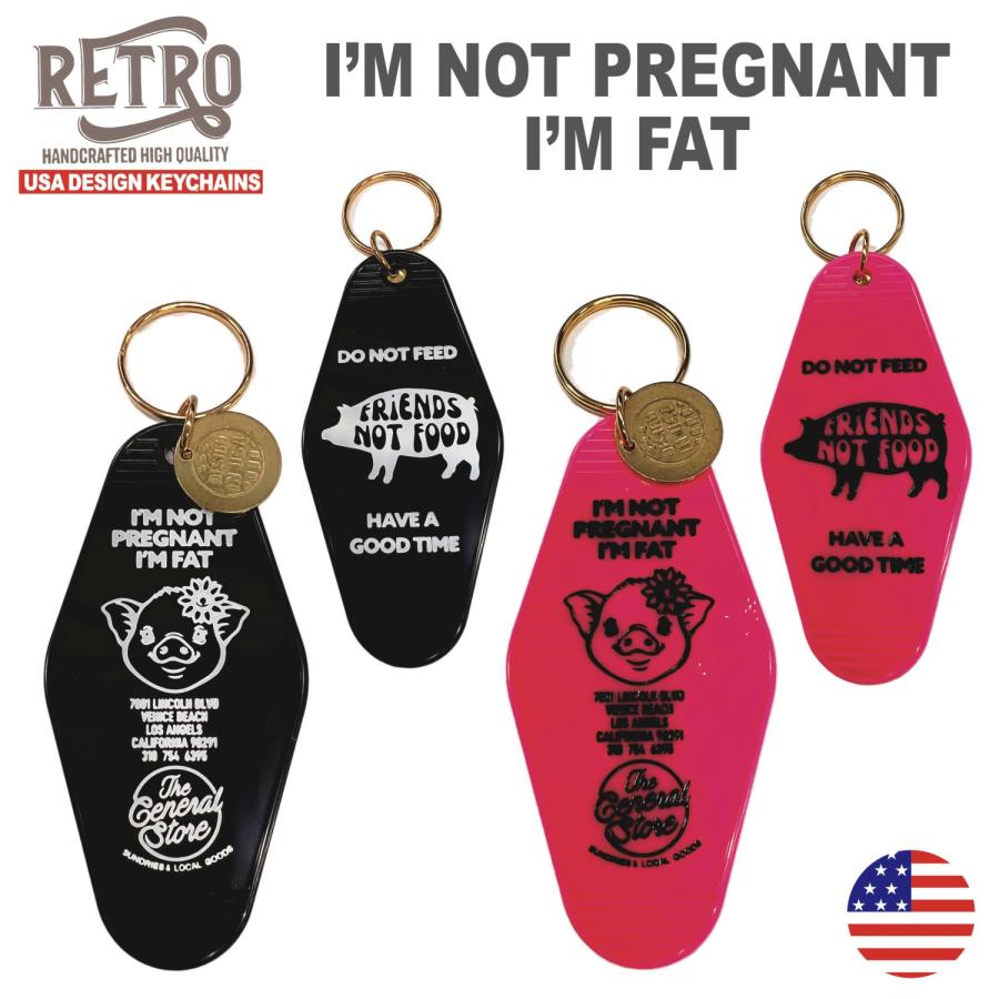 モーテル キーホルダー I'm not Pregnant.I'm fat. PIG ブタ BLACK ブラック アメリカン おしゃれ 両面 ホットスタンプ バイカー : ROCKWOOD ...