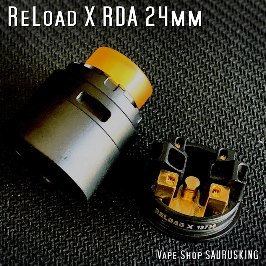 Reload X RDA 24mm ReLoad Vapor USA / リロード*正規品*VAPE : SAURUSKINGヤフー店 ...
