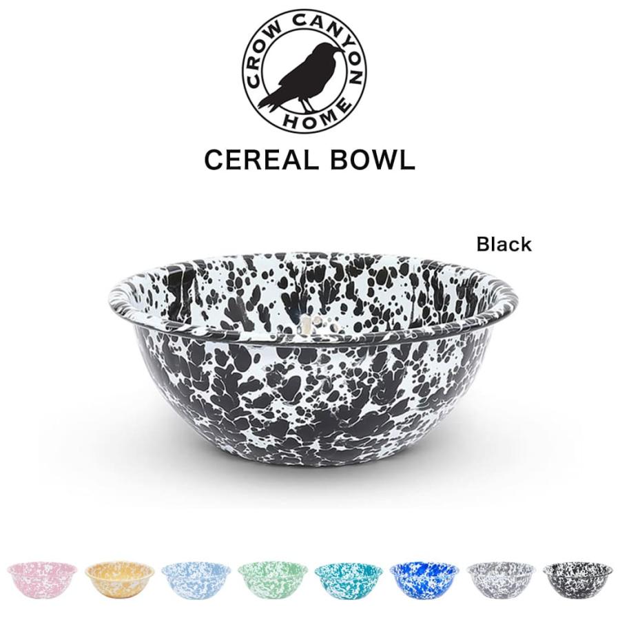 CROW CANYON HOME（クロウキャニオンホーム） CEREAL BOWL シリアルボウル サラダボウル 琺瑯 ホーロー ホウロウ ...