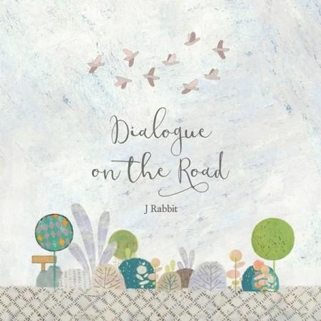 J RABBIT / DIALOGUE ON THE ROAD (4集)[韓国 CD] : 韓国音楽専門ソウルライフレコード - 通販 ...
