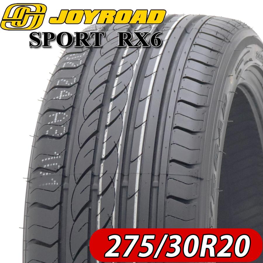 2022年製 会社宛 送料無料 275/30R20 93W 新品SUMMERタイヤ JOYROAD製 SPORT RX6 1本価格 ...