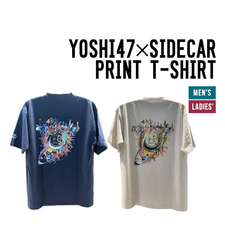 other YOSHI47×SIDECAR PRINT T-SHIRT プリント T シャツ 限定品 アーティスト コラボ商品 半袖 ユニセックス : 0162942-1 : SIDECAR ...