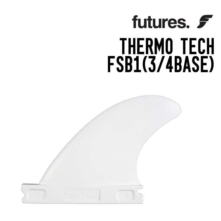 FUTURE FIN フューチャーフィン THERMO TECH FSB1(3/4BASE) サーモ テック エフエスビー1 正規品 ...