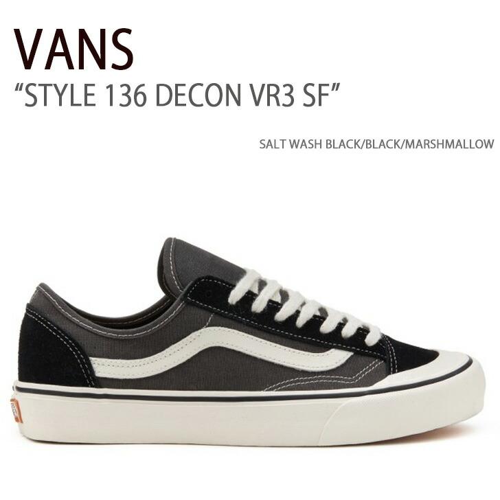 VANS（ヴァンズ） バンズ スニーカー STYLE 136 DECON VR3 SF VN0A4BX9T5O スタイル136 SALT ...