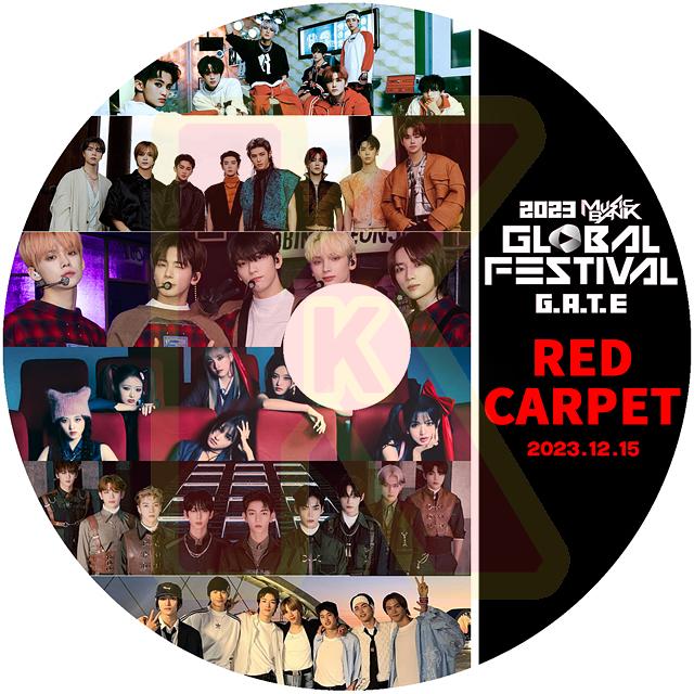 K-POP DVD 2023 KBS Music Bank Global Festival RED CARPET 2023.12.15 NCT/ aespa/ TXT/ IVE/ ONEUS ...