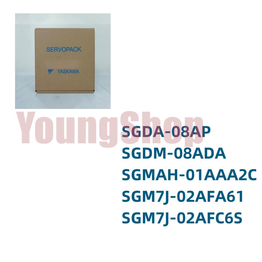 新品 SGDS-02A12A SGDA-02AP SGDA-01AS SGDA-02BP SGDA-04AP SGDA-08AP SGDM-08ADA SGMAH-01AAA2C SGM7J ...
