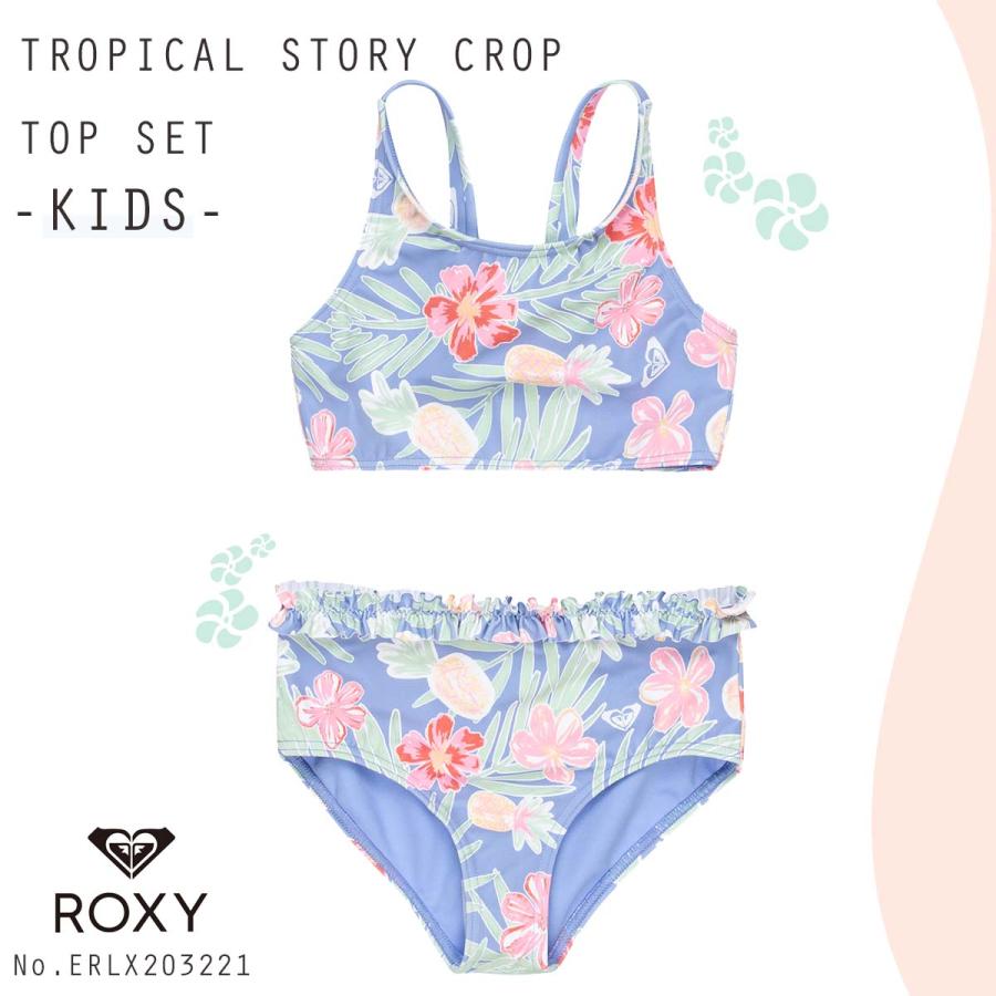 ROXY 25 SS ロキシー 水着 TROPICAL STORY CROP TOP SET スイムウェア 上下セット ビキニ パンツ 子供用 ...