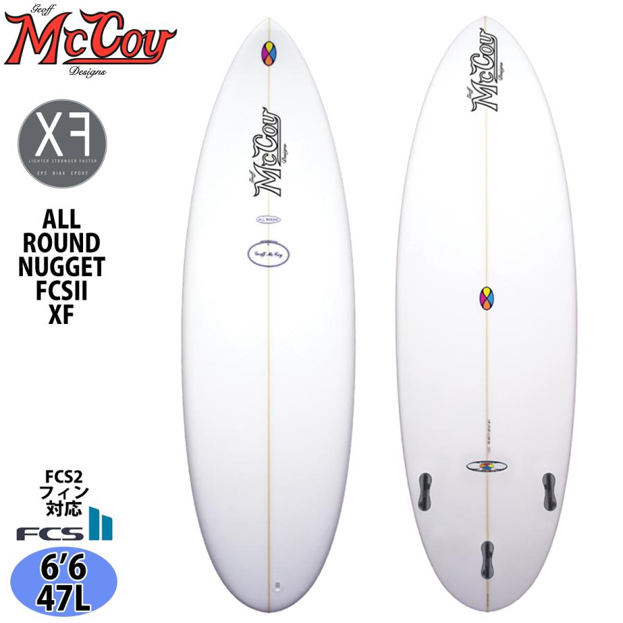 25 McCoy Surfboards マッコイ サーフボード ALL ROUND NUGGET FCS2 XF EPS 6’6 2025年 ...