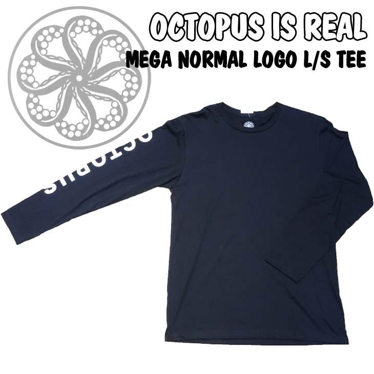 OCTOPUS IS REAL オクトパスイズリアル ロンT 長袖Tシャツ MEGA NORMAL LOGO L/S TEE メガ ノーマル ...