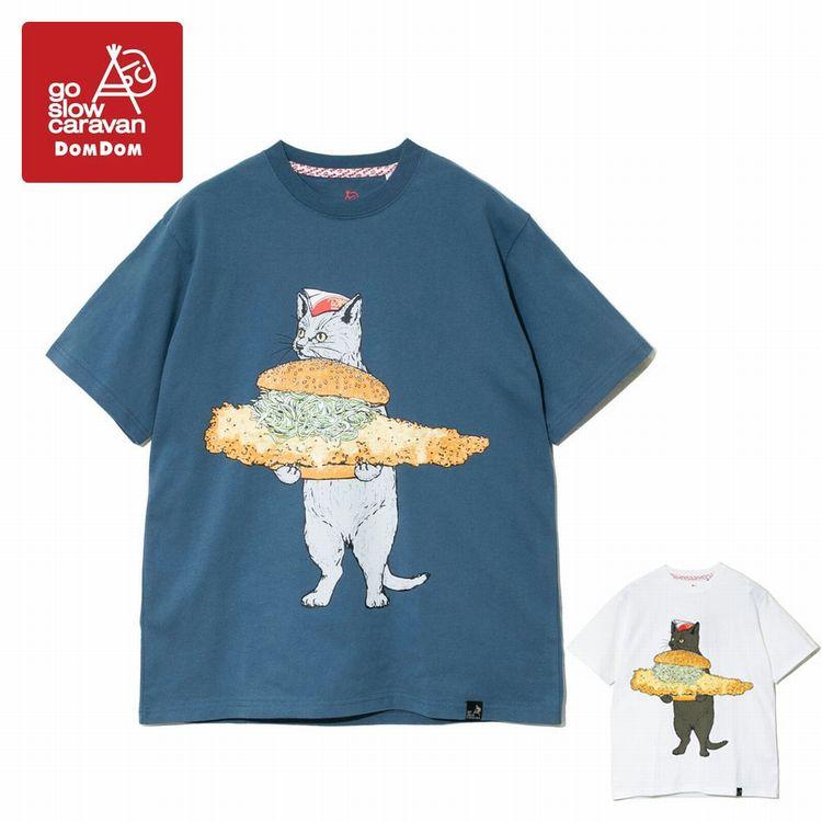 go slow caravan DOMDOM×GSC ドムドムハンバーガー ゴースローキャラバン 半袖 Tシャツ 猫 ねこ びたびたバターフィッシュバーガー アウトドア キャンプ フェス ...