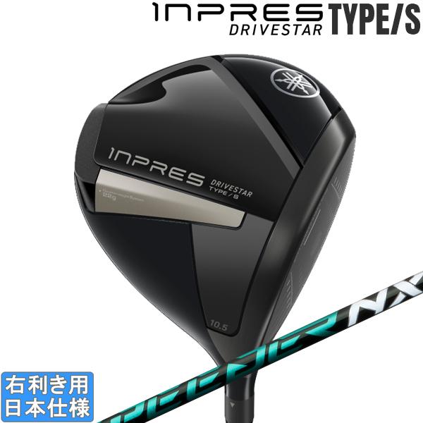 DRIVESTAR ヤマハ 2025 inpres DRIVE STAR TYPE/S [ドライブスター] ドライバー(SPEEDER NX ...