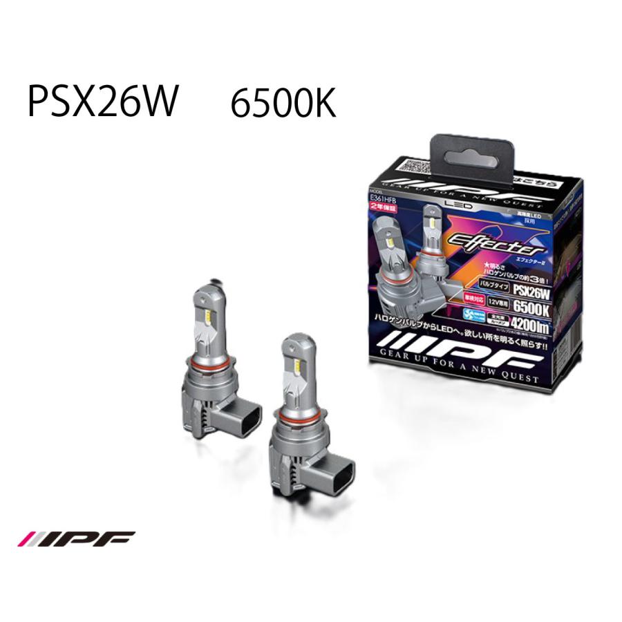 IPF LED エフェクター2ヘッド＆フォグLEDバルブ 6500K PSX26W 12V車 2年保証 車検対応 バルブ2本分 E361HFB : スプリーム - 通販 - Yahoo!ショッピング