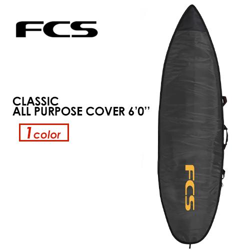 FCS エフシーエス サーフボード 簡易 ハードケース ショートボード/CLASSIC ALL PURPOSE COVER 6’0’’ :sf4-388-031:SURFER Yahoo!店 ...