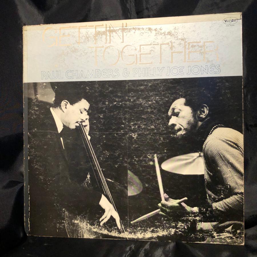 Paul Chambers & Philly Joe Jones / Gettin' Together LP Vee Jay Records・RVC : d-3496 : tatsuda ...