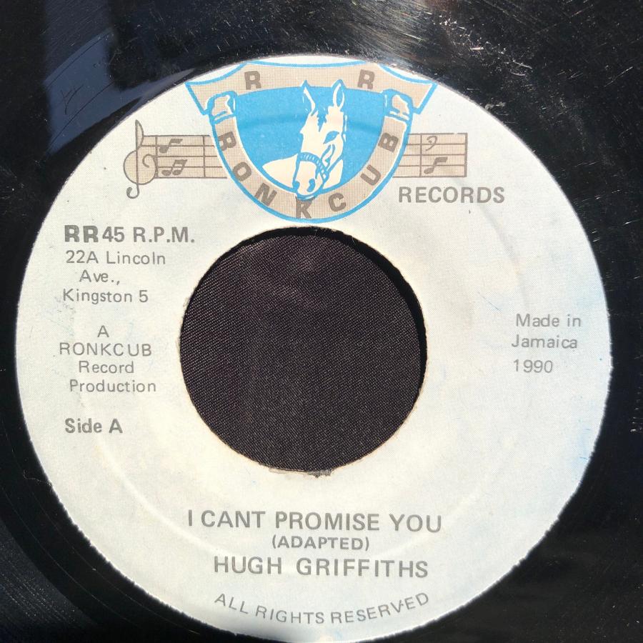 Hugh Griffiths / I Cant Promise You 7inch Ronkcub Records : tatsuda ...