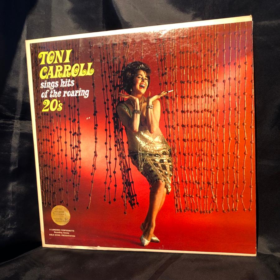 Toni Carroll / Sings Hits Of The Roaring 20's LP Longines Symphonette ...