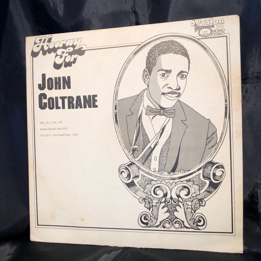 John Coltrane / Hooray For LP Session Disc : tatsuda records - 通販 - Yahoo!ショッピング