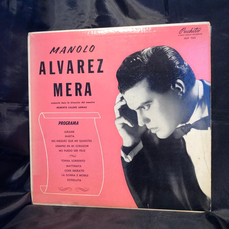 Manolo Alvarez Mera LP Puchito : tatsuda records - 通販 - Yahoo!ショッピング
