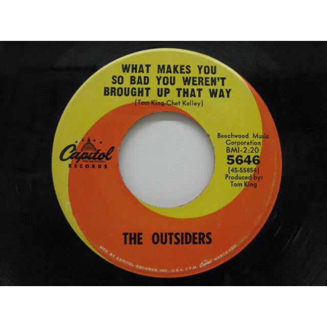 OUTSIDERS (US) -What Makes You So Bad？(US Orig.7") : TIME BOMB RECORDS ...