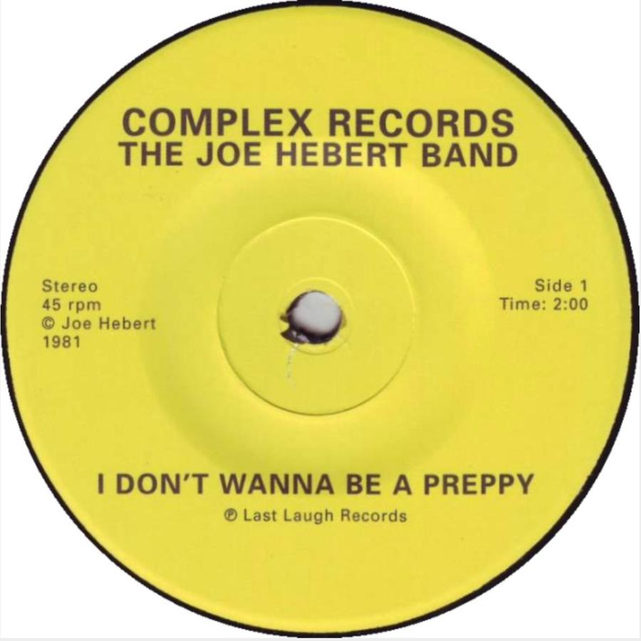 JOE HEBERT BAND, THE-I Don't Wanna Be A Preppy (US 限定プレス正規再発 : TIME ...