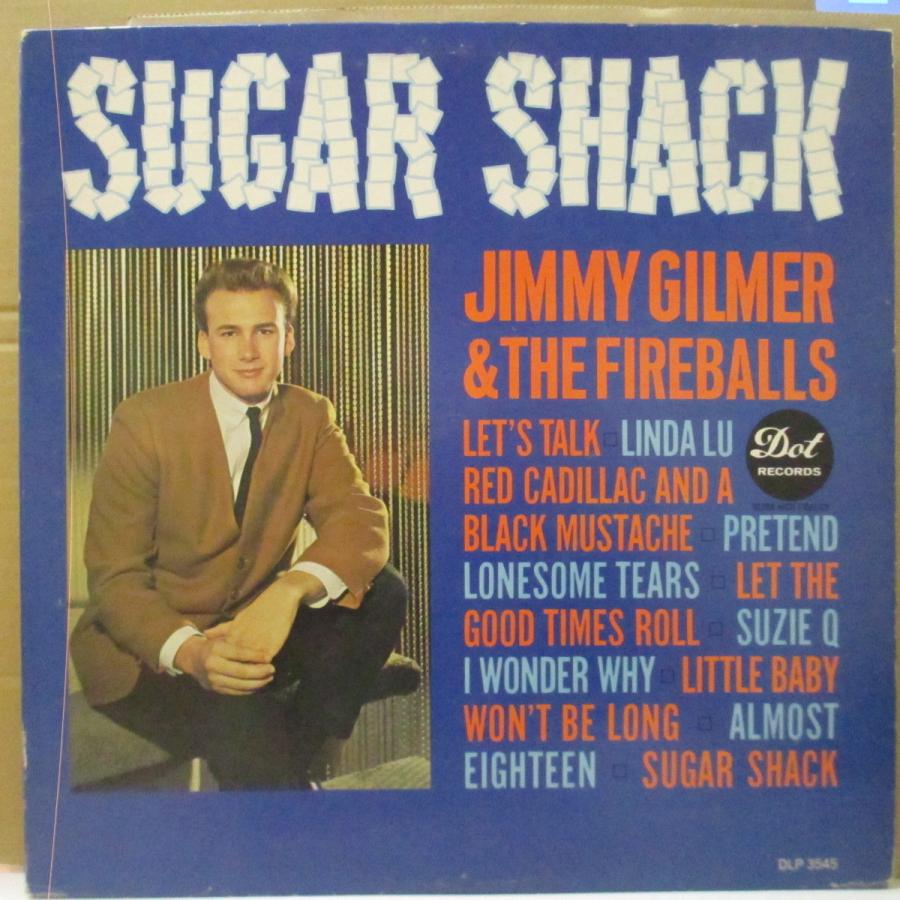 JIMMY GILMER AND THE FIREBALLS-Sugar Shack (US Orig.Mono LP) : TIME BOMB RECORDS - 通販 - Yahoo!ショッピング