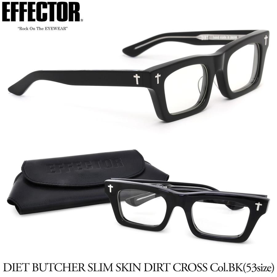 EFFECTOR × DIET BUTCHER SLIM SKIN エフェクター メガネ DIRT CROSS BK 53サイズ スクエア 日本製 コラボレーション UVカット仕様伊達メガネ ...