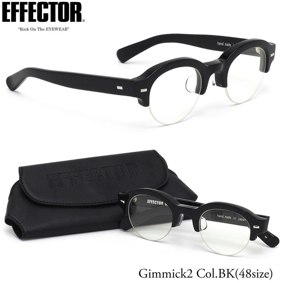 エフェクター GIMMICK2 BK 48サイズ メガネ UVカット仕様伊達メガネレンズ付 EFFECTOR ギミック 2 サーモント ブロウ 日本製 :gimmick2-bk-48:メガネ ...