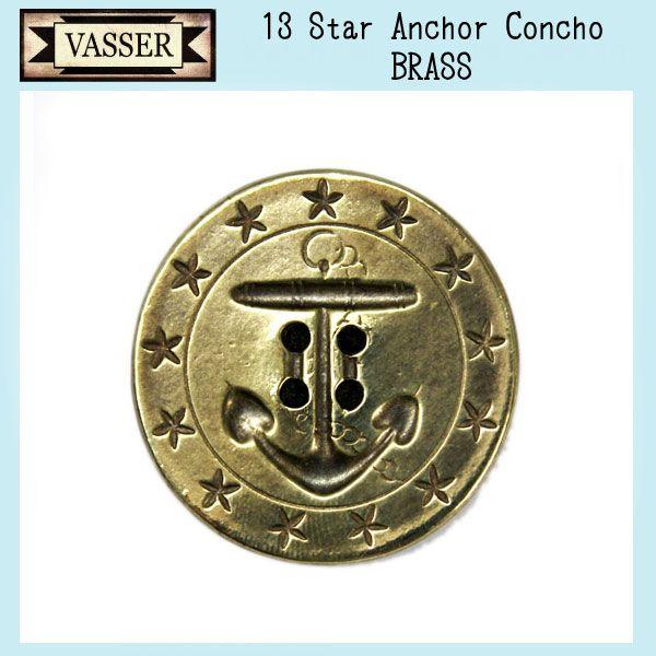 VASSER（バッサー） 13 Star Anchor Concho (13スターアンカーコンチョ） : THREE WOOD ヤフー店 ...