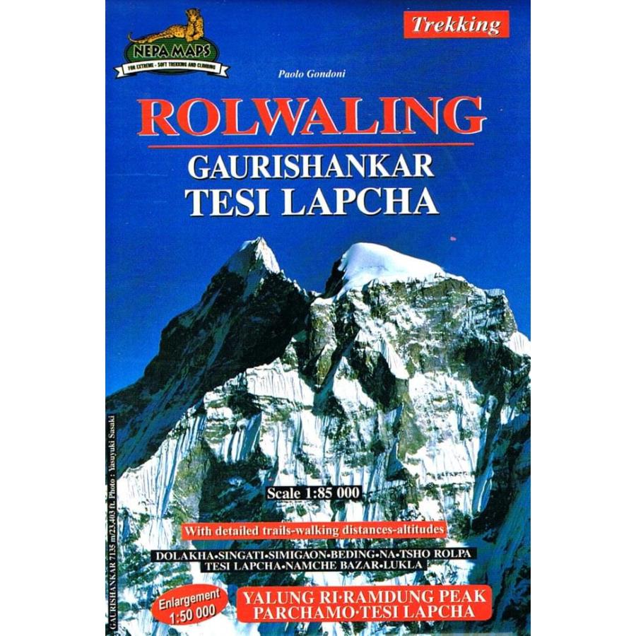 地図 旅行 Rolwaling ／ Gaurishankar Tesi Lapcha トレッキング用地図(ロルワリン) インド 観光 ...