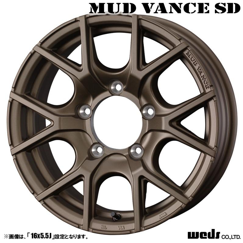WEDS ホイール4本セット Weds ウェッズ MUD VANCE SD マッドヴァンス 16インチ リム幅5.5J インセット+22 5穴 PCD139.7 フルマットブロンズ : タイヤ ...
