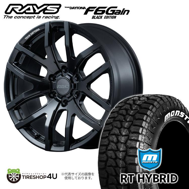 RAYS タイヤホイール4本セット TEAM DAYTONA F6 Gain BLACKEDITION 17x8.0J 6/139.7 +20 BOJ MONSTA RT HYBRID 265 ...