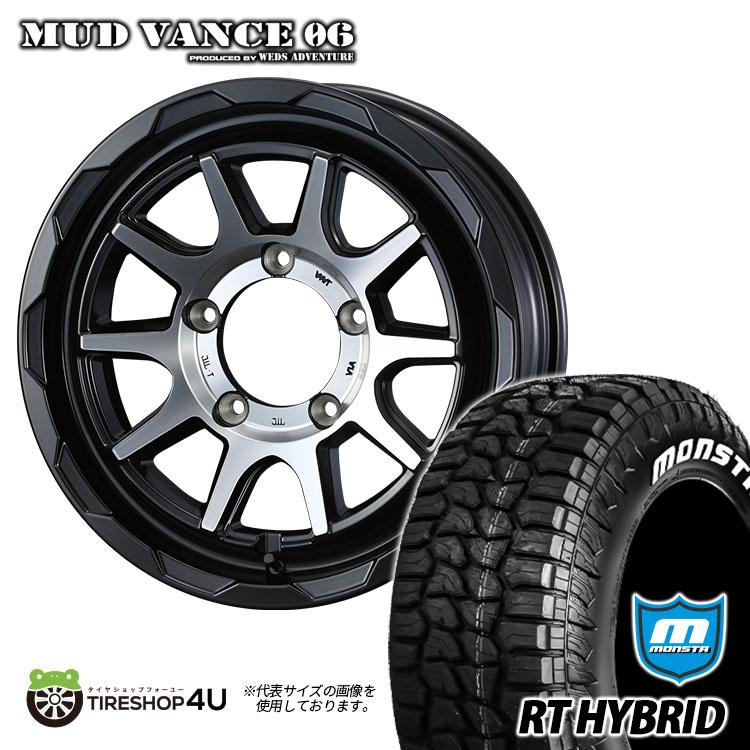 タイヤホイール4本セット MUD VANCE 06 16x5.5J 5/139.7 +22 MBP MONSTA RT HYBRID 185/85R16 105/103Q LT RWL ...