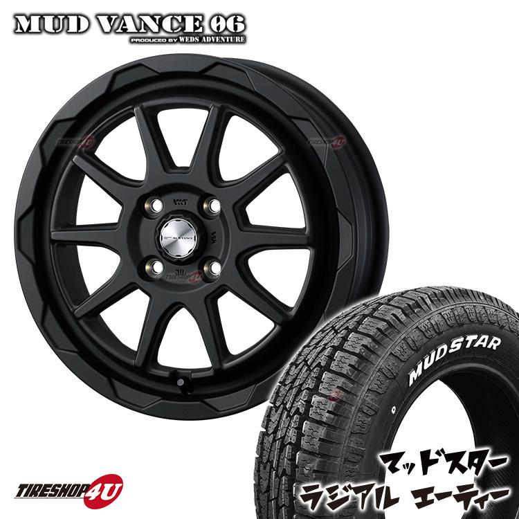 WEDS タイヤホイール4本セット MUD VANCE 06 16x6.0J 4/100 +40 FMB MUDSTAR RADIAL A/T 205/60R16 96H ホワイトレター ...