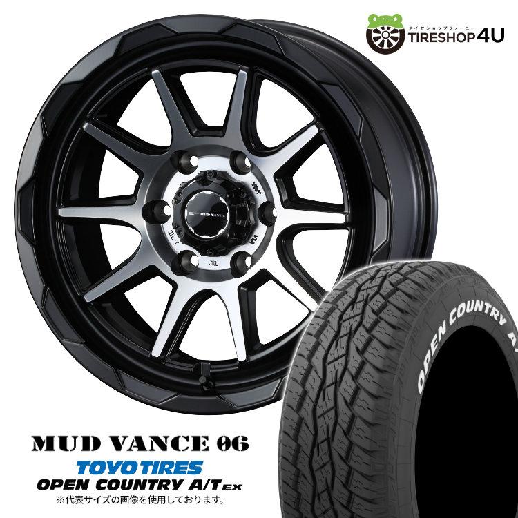 WEDS タイヤホイール4本セット MUD VANCE 06 16x6.5J 6/139.7 +38 MBP TOYO OPEN COUNTRY A/T EX 215/70R16 100H ...