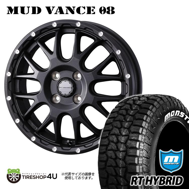 タイヤホイール4本セット MUD VANCE 08 14x4.5J 4/100 +45 FBK MONSTA RT HYBRID 165/65R14 83S XL RWL : TIRE ...