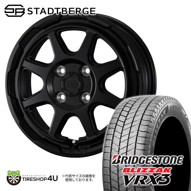 BRIDGESTONE 冬セット WEDS STADTBERGE 14x4.5J 4/100 +45 SMB BLIZZAK VRX3 155/65R14 75Q 2024年製 4本価格 ...