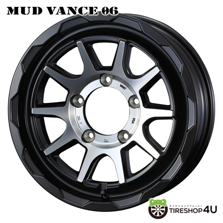 WEDS 4本購入で送料無料 MUD VANCE 06 16x6.0J 5/139.7 -5 MBP マットブラックポリッシュ 新品ホイール1本価格 【代引き不可】 : TIRE SHOP ...