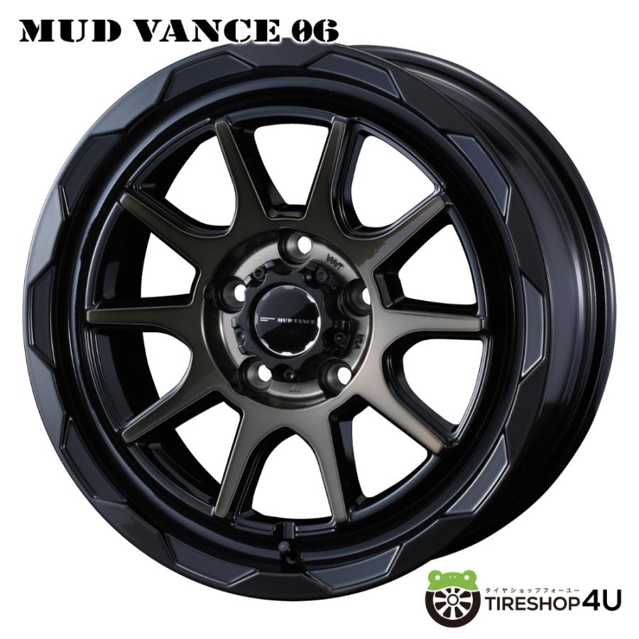 4本購入で送料無料 MUD VANCE 06 16x7.0J 5/114.3 +38 BPBC ブラックポリッシュブロンズクリア 新品ホイール1本価格 【代引き不可 ...