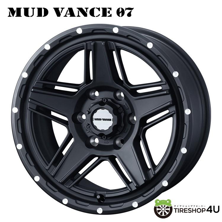 WEDS 4本購入で送料無料 MUD VANCE 07 16x6.5J 6/139.7 +38 FMB フルマットブラック 新品ホイール1本価格 【代引き不可】 : TIRE SHOP 4U ...