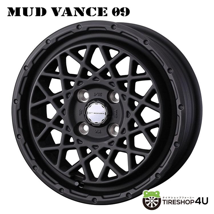 4本購入で送料無料 MUD VANCE 09 14x4.5J 4/100 +45 FULL MAT BLACK 新品ホイール1本価格 【代引き不可】 : wedsadventure ...