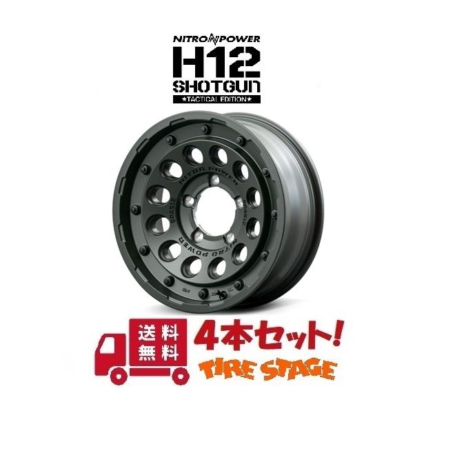 ジムニーシエラJB74等に！アルミ4本セット NITRO POWER H12 SHOTGUN TACTICAL EDITION 16インチ 6.0J インセット-5 5穴 P.C.D.139. ...