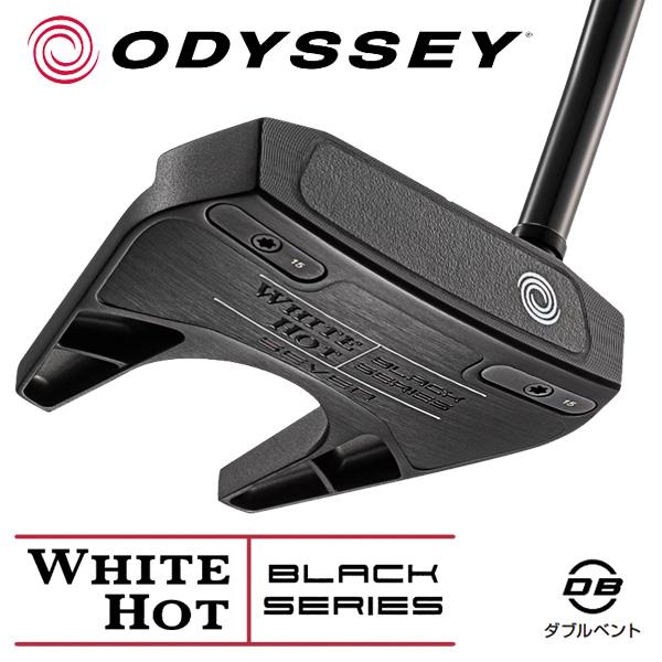 WHITE HOT BLACK SERIES ODYSSEY パター SEVEN オデッセイ WHITE HOT BLACK SERIES ODYSSEY パター SEVEN オデッセイ